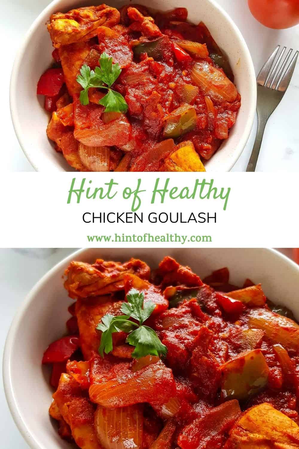 Chicken Goulash - Easy & Healthy Stew - Hint of Healthy