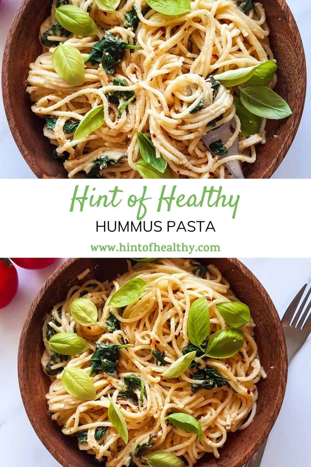 Hummus Pasta - 10 Minute Meal! - Hint of Healthy