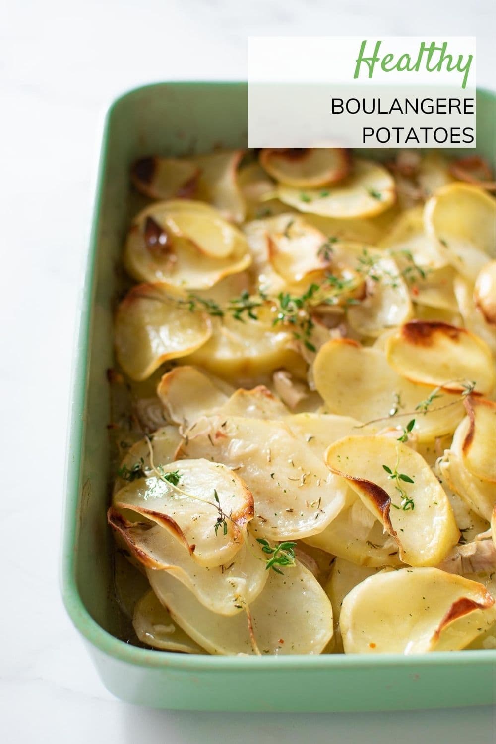 The BEST Boulangere Potatoes | Hint of Healthy