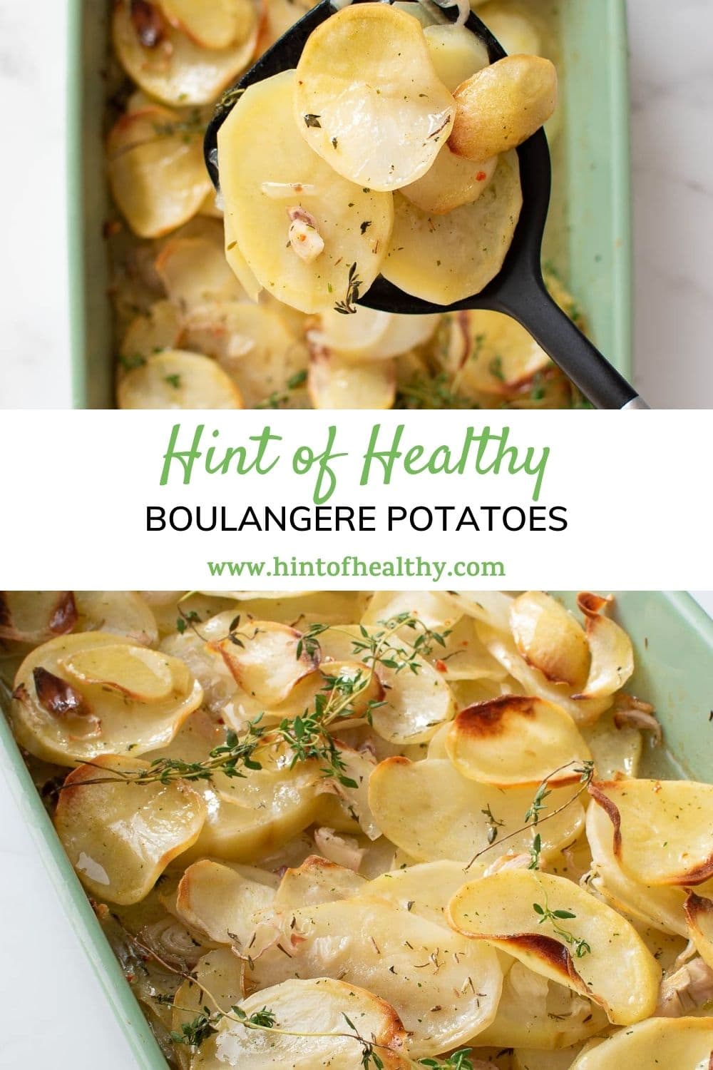 The BEST Boulangere Potatoes - Hint of Healthy
