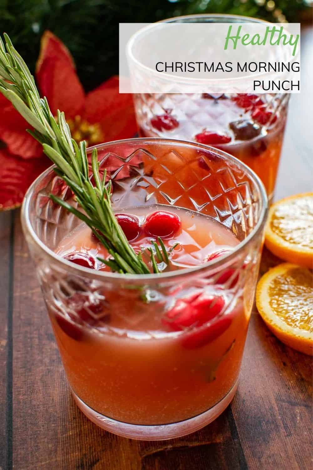 The Best Christmas Morning Punch - Hint of Healthy